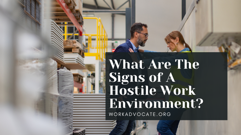 Hostile Work Environment Red Flags: Is Your Workplace Toxic?