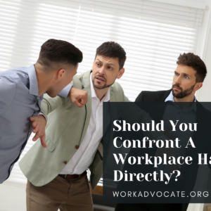 Reporting Workplace Harassment: A Step-by-Step Guide