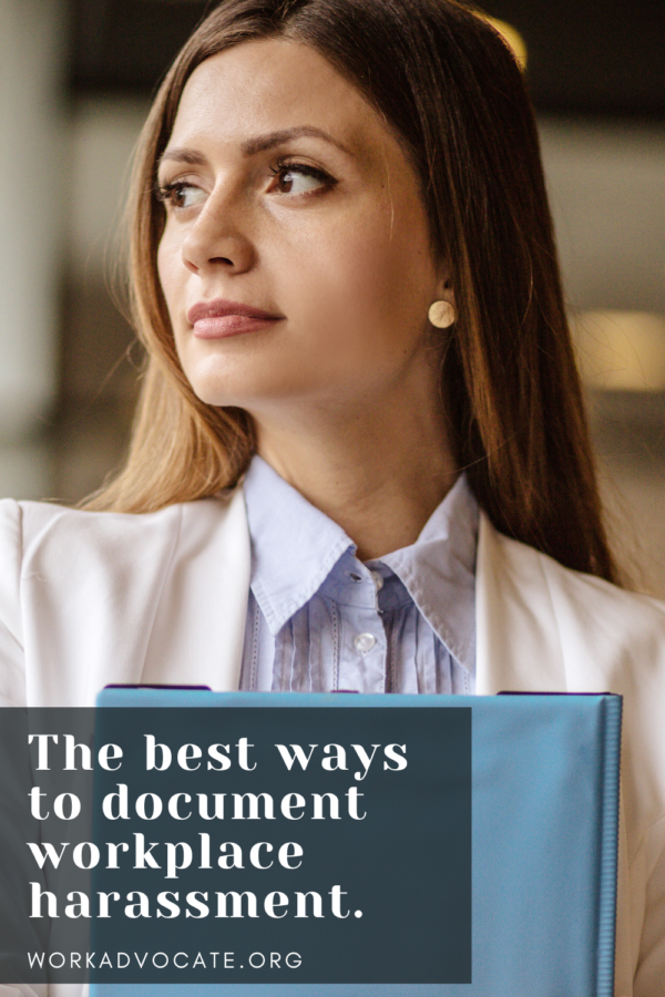 How to Document Workplace Harassment: Your Essential Guide